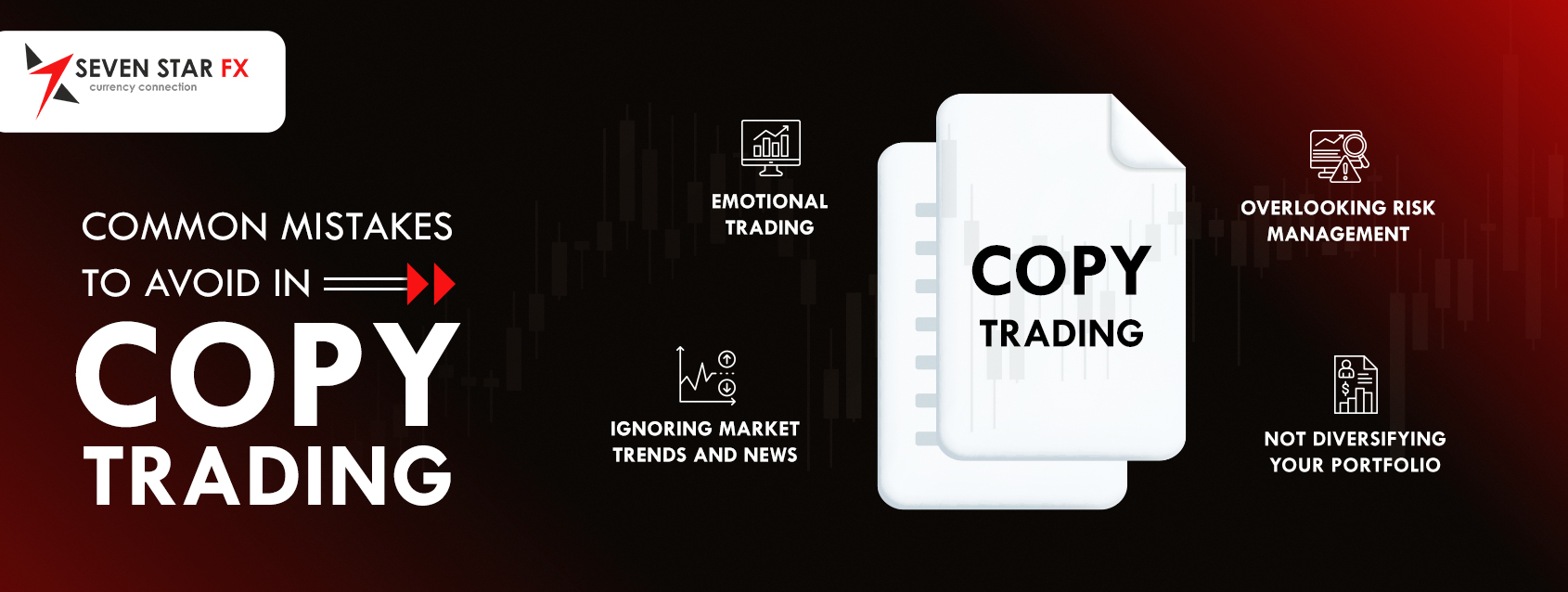 Common Mistakes to Avoid in Copy Trading